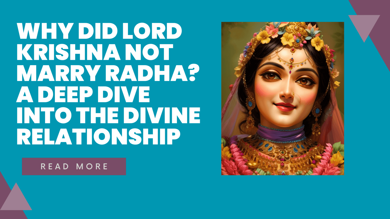 Why Did Lord Krishna Not Marry Radha? A Deep Dive into the Divine ...
